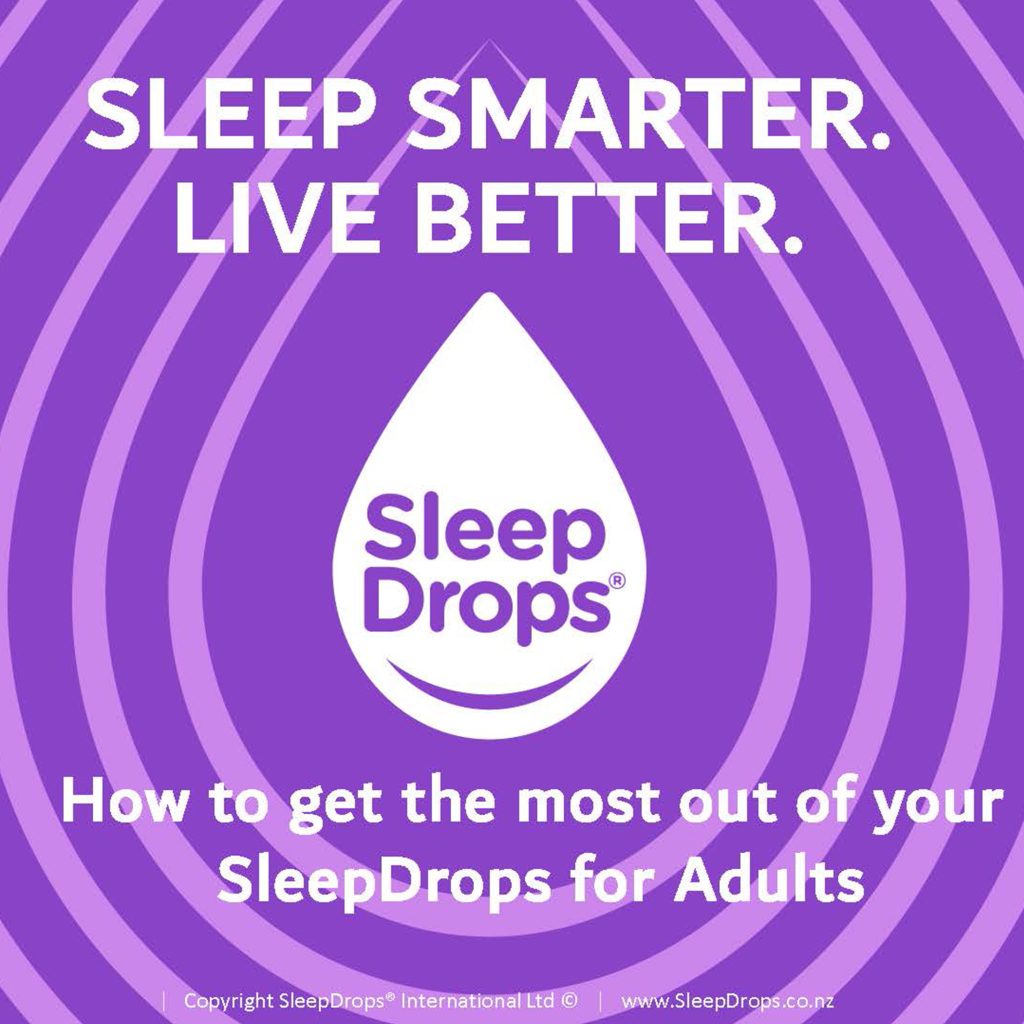 How to get the most out of SleepDrops for Adults - SleepDrops International